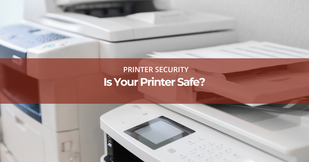 Printer Security Risks: 5 Costly Mistakes NZ Businesses Make